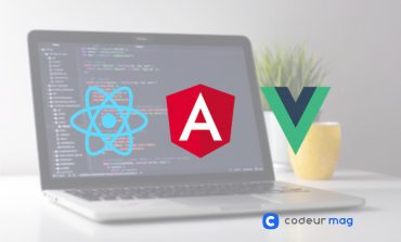 React, Angular, Vue : quel framework JavaScript choisir