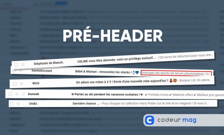 Emailing : comment utiliser le pré-header pour booster le taux d’ouverture