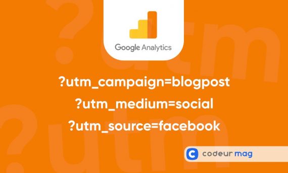 Comment tracker une URL avec les UTM Google Analytics