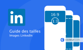 Le grand guide des tailles d'images pour LinkedIn