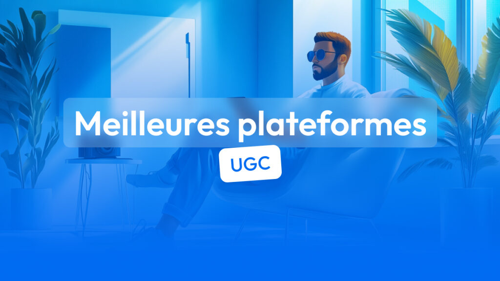Les meilleures plateformes UGC pour acheter des vidéos courtes
