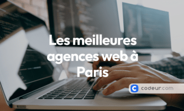 Les meilleures agences web à Paris